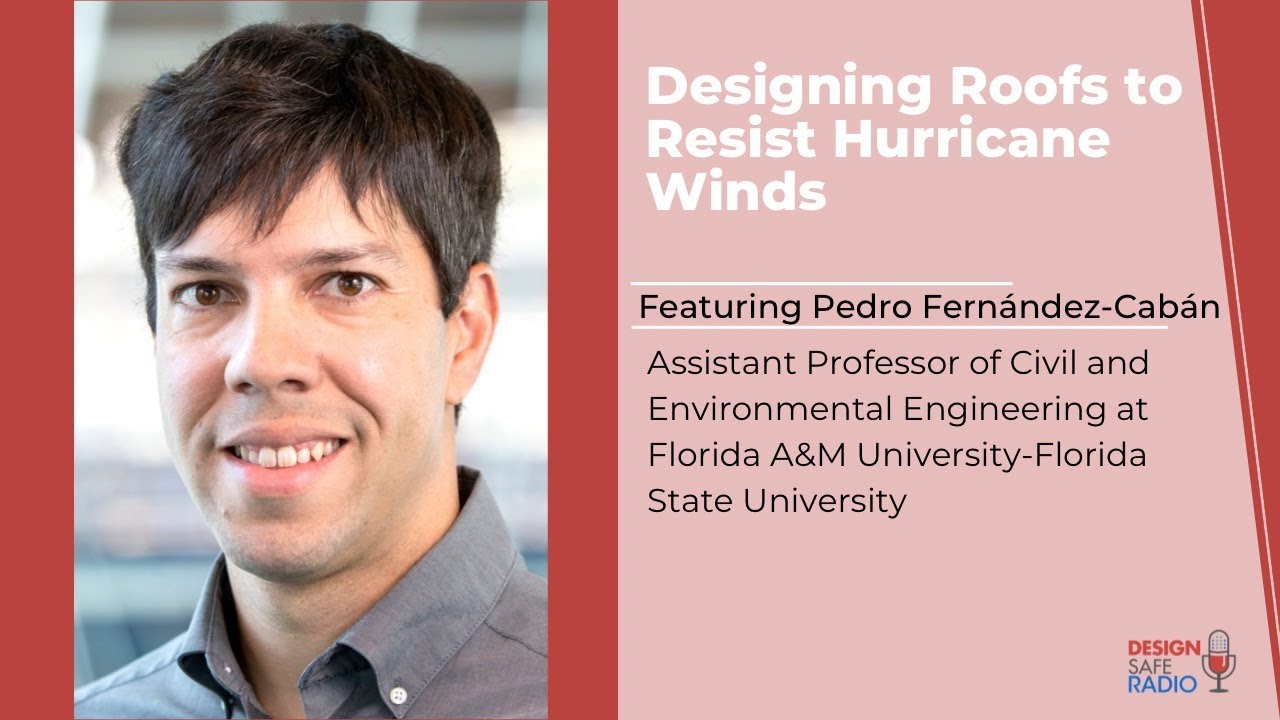 Designing Roofs to Resist Hurricane Winds | Pedro Fernández-Cabán Part ...
