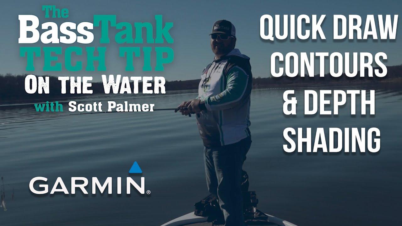 Garmin Quick Draw Contours & Depth Shading - The Bass Tank TechTip ...
