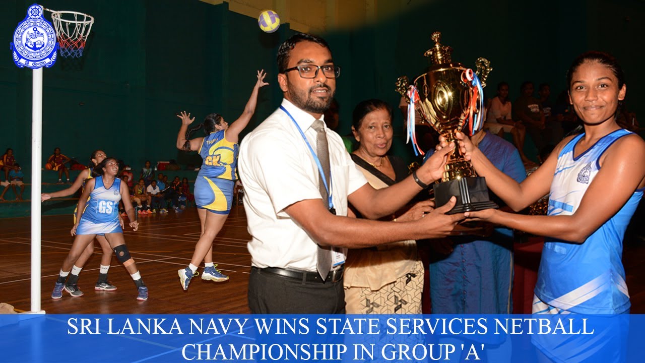 Sri Lanka Navy wins State Services Netball Championship in group 'A ...