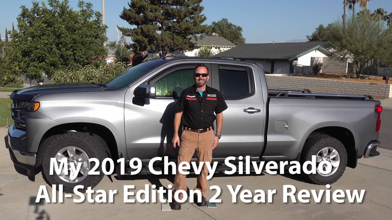 My 2019 Chevy Silverado All-Star Edition 2 year review w/Paul Henderson ...
