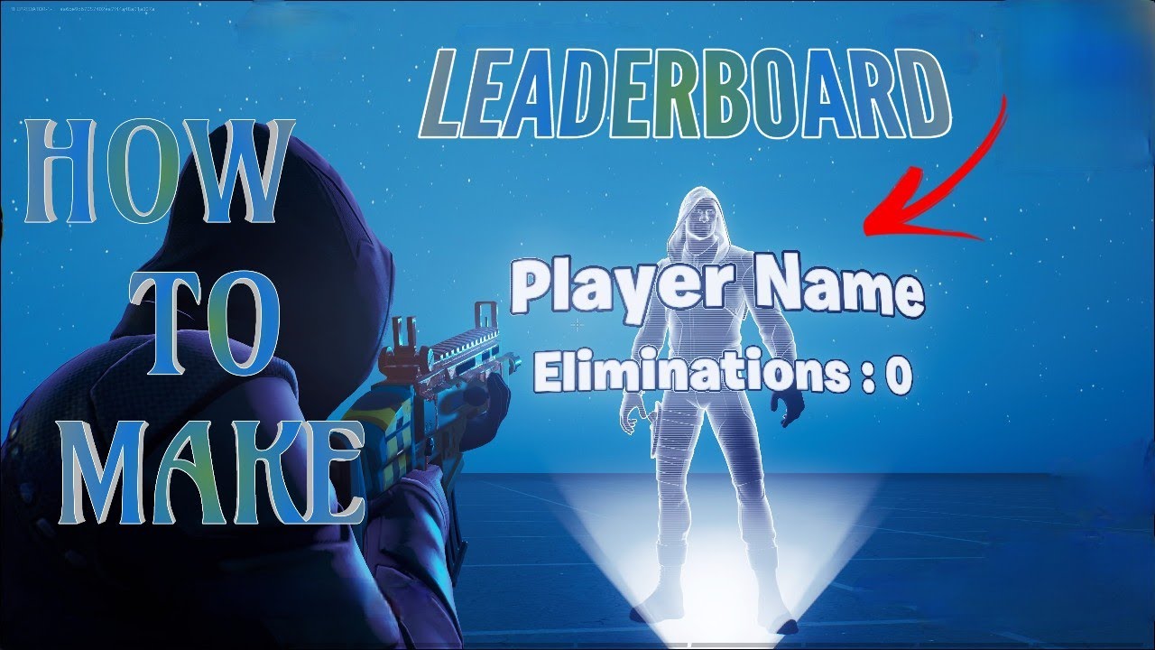 How To Make a LIVE LEADERBOARD in Fortnite Creative - Player On The ...