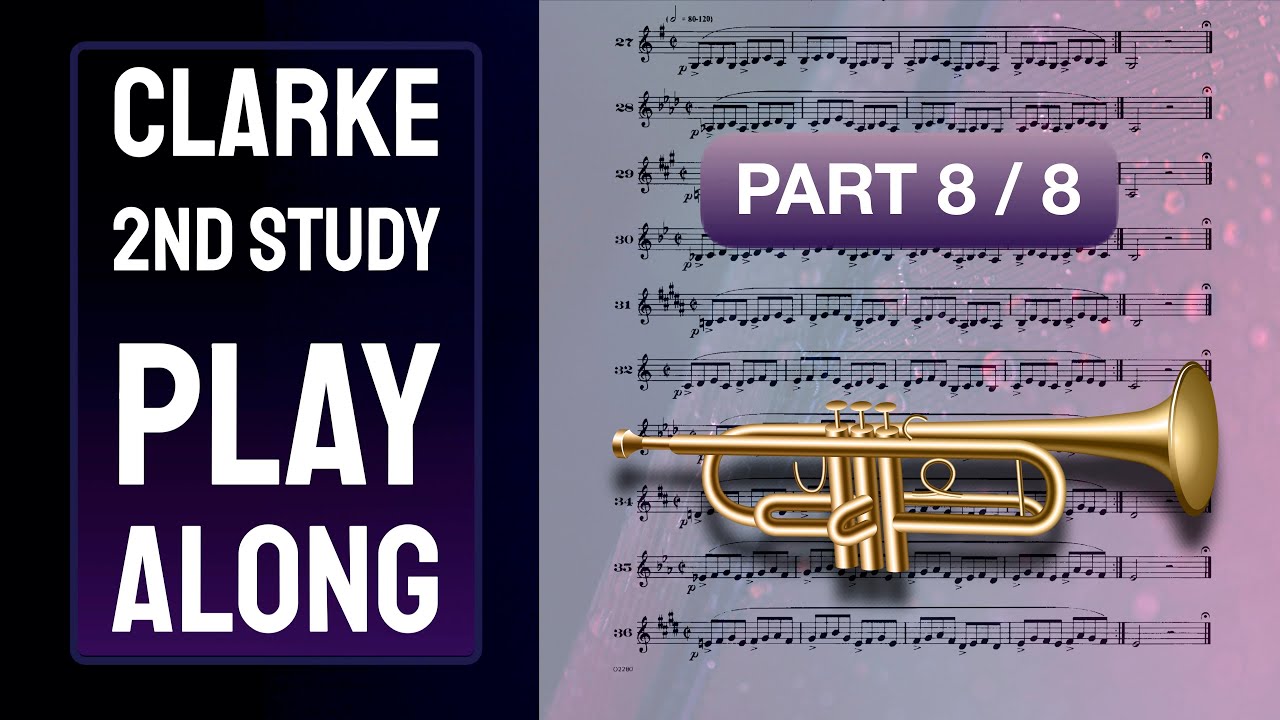 Trumpet Play Along - Clarke Technical Studies Part 8 - YouTube