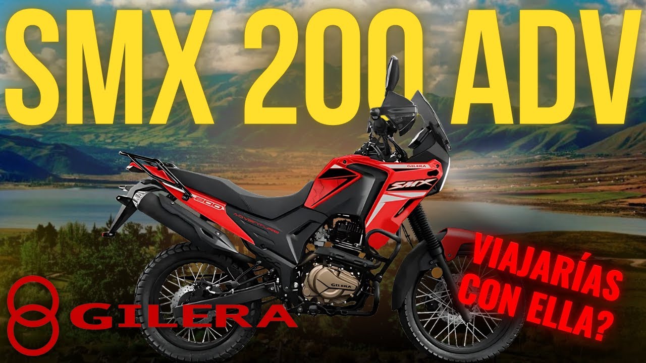 GILERA SMX 200 ADVENTURE 2025 !! Enterate antes!! no te lo podes perder ...