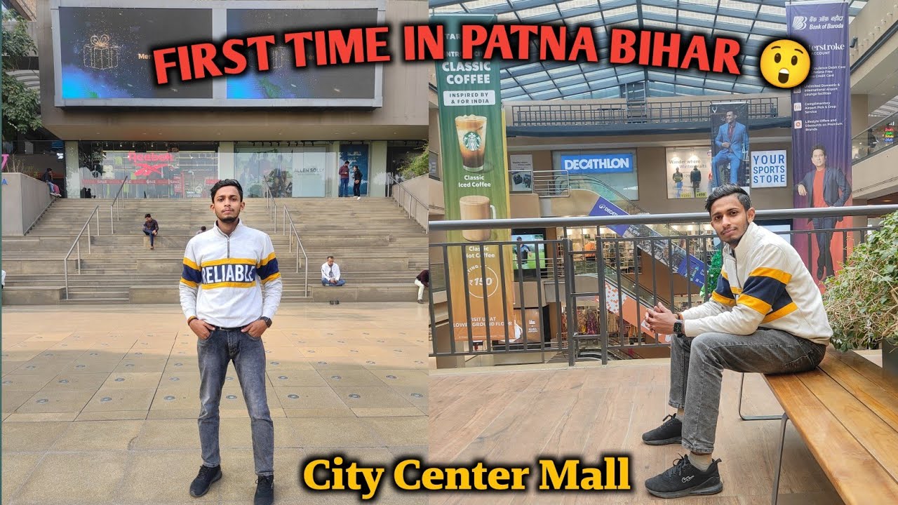 Going First Time In Patna Bihar || City Center Mall // Taramandal - YouTube