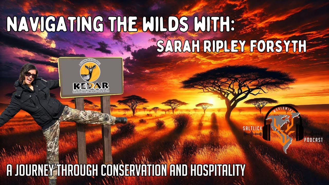 Sarah Ripley Forsyth: A Journey Through Conservation and Hospitality ...