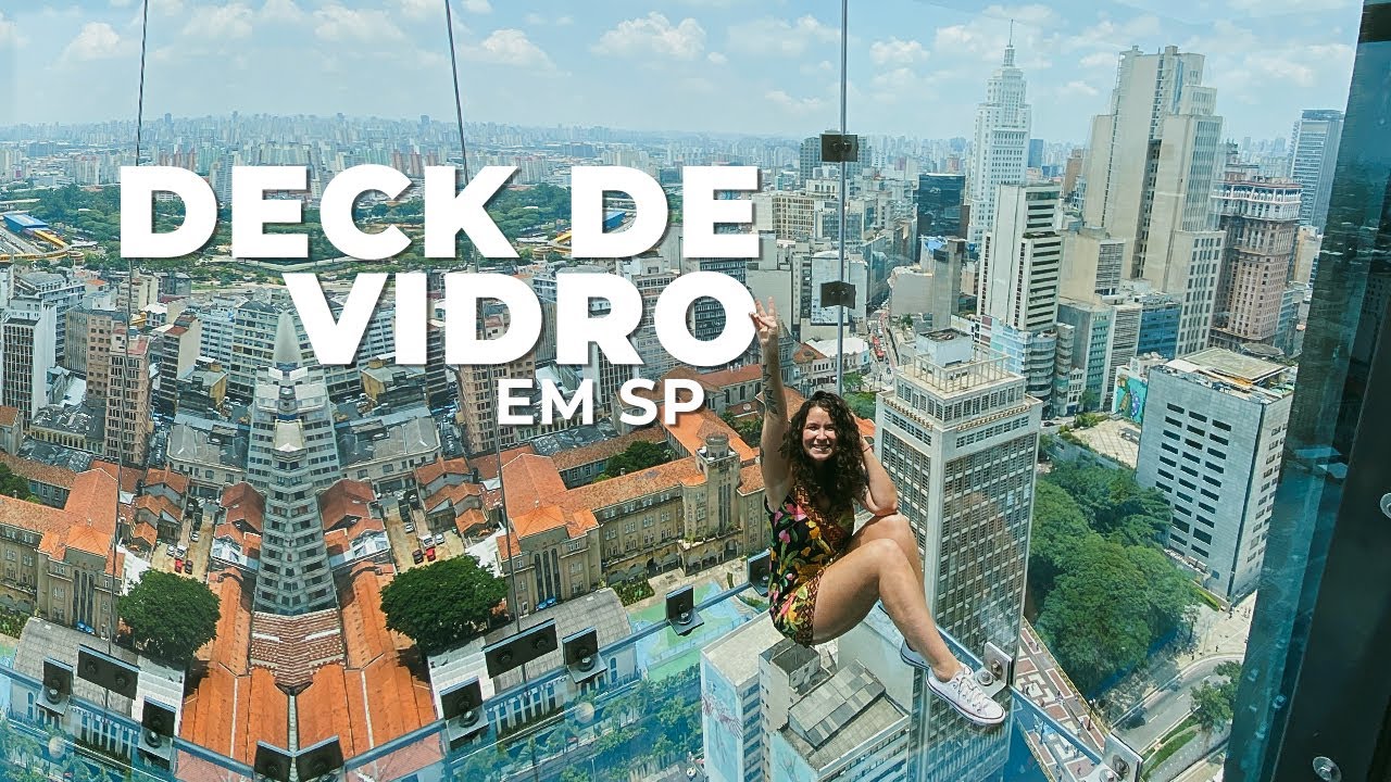 SAMPA SKY - O mirante com DECK DE VIDRO de São Paulo - YouTube