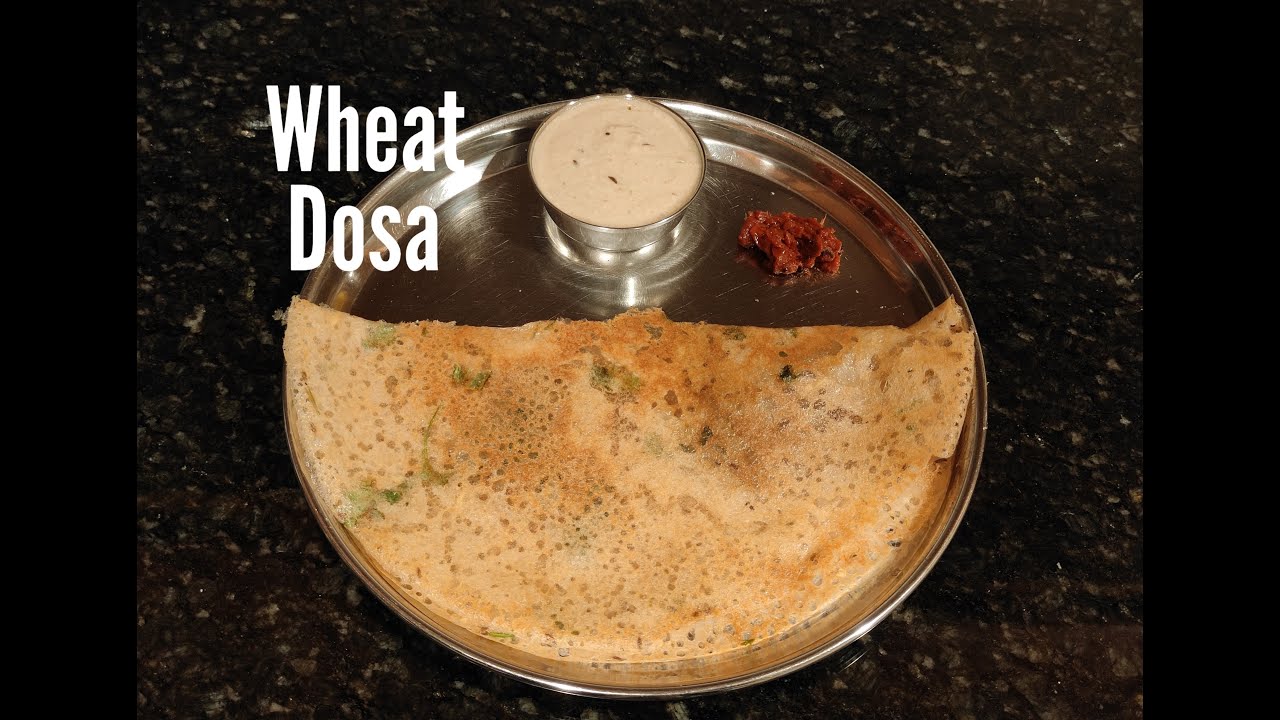 Instant wheat dosa recipe | Godhi dose | Godhuma dosa | No onion wheat ...