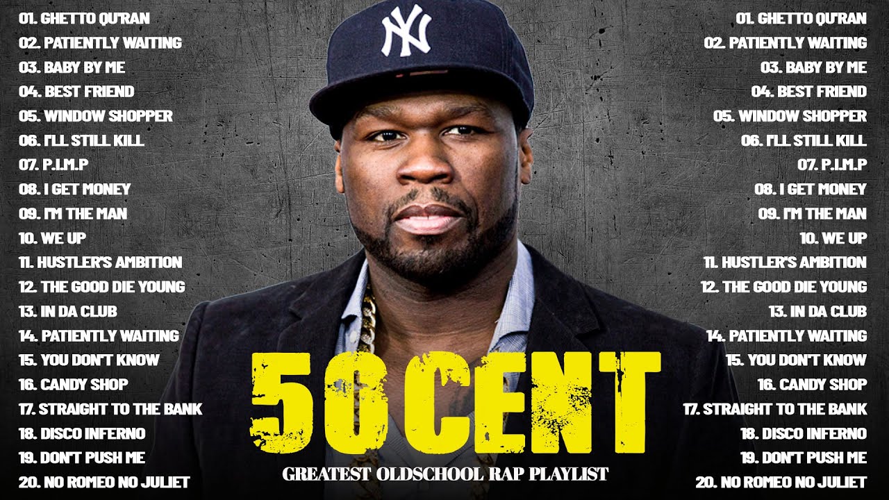 50 CENT 💕💕 Greatest Hits Full Album 2023 |Top Best Rap Songs Of 50 CENT ...