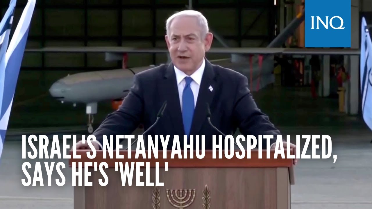 Israel's Netanyahu hospitalized, says he's 'well' - YouTube