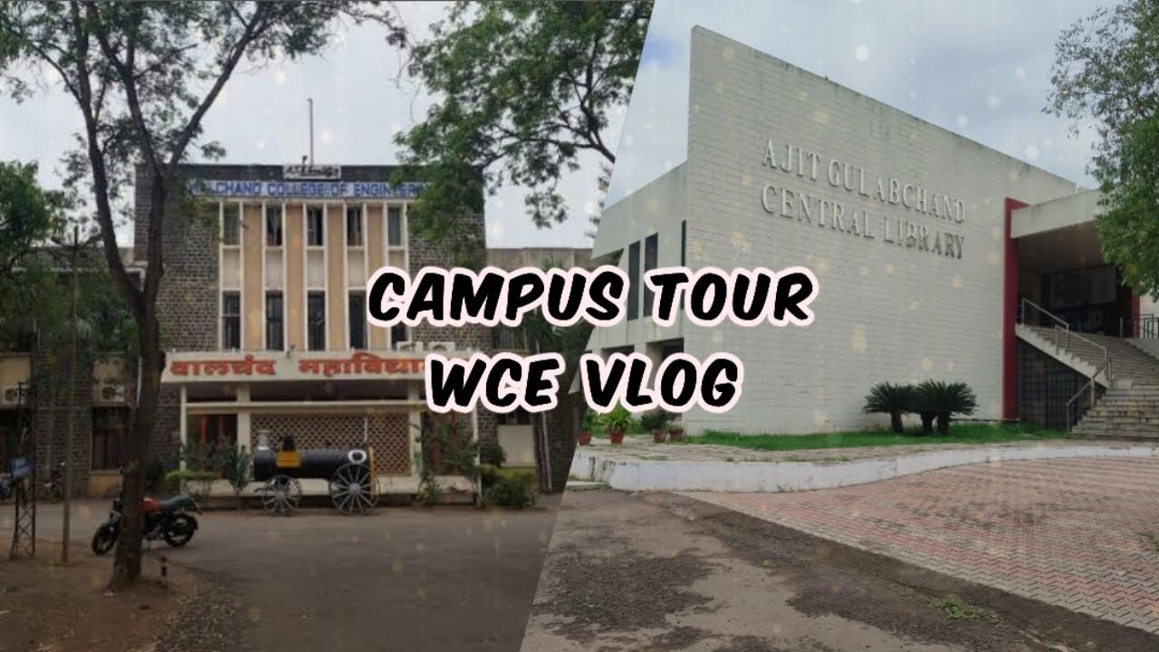Campus tour Walchand college of engineering ll #WCE #Zakir_creative # ...