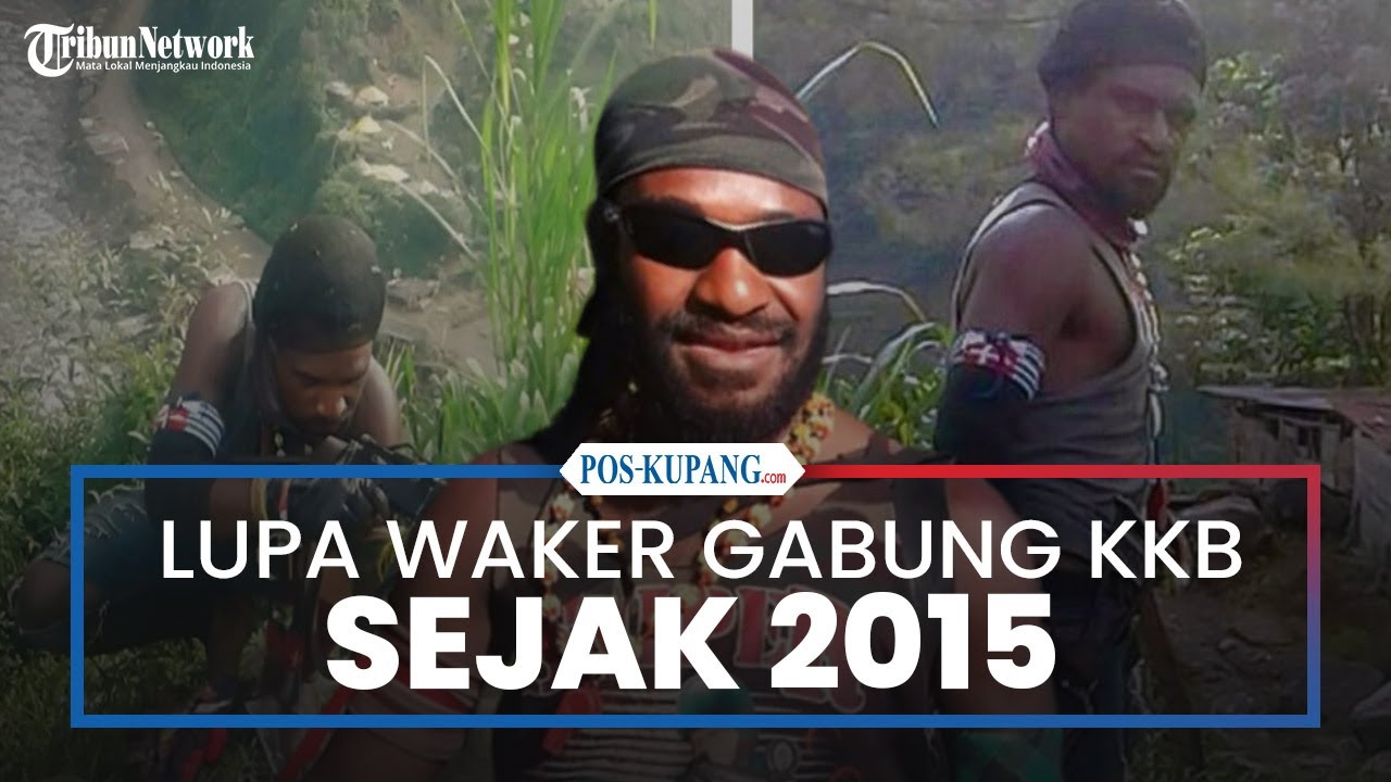 Lupa Waker Gabung KKB Pimpinan Goliath Tabuni Sejak 2015 - YouTube