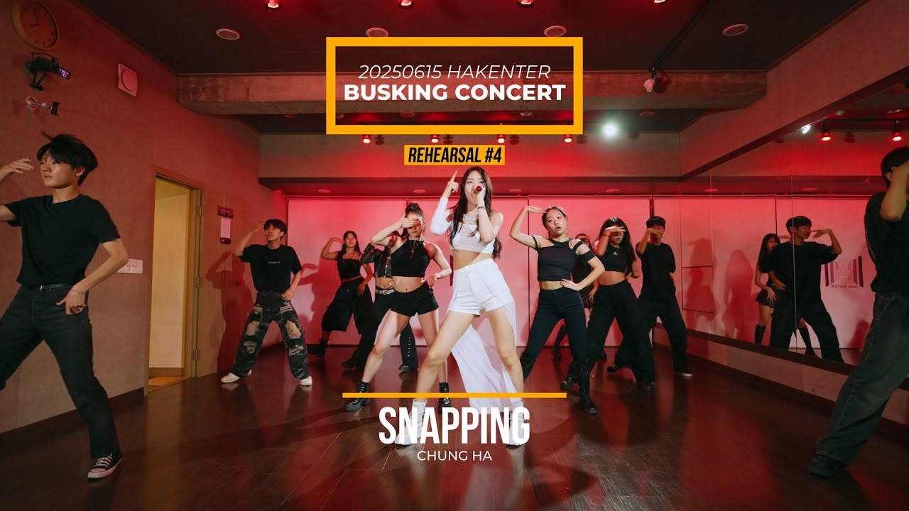 CHUNG HA 청하 'Snapping' / 250614 HAKENTER BUSKING Rehearsal ( 최종리허설 ...