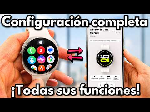 GALAXY WATCH 9 👉 ¡Guía COMPLETA de Configuración y TODAS sus Funciones!