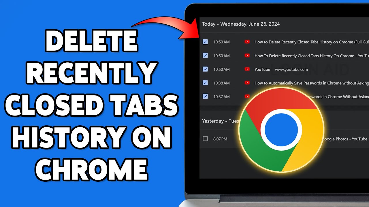 How To Delete Recently Closed Tabs History On Chrome Browser 2024 ...