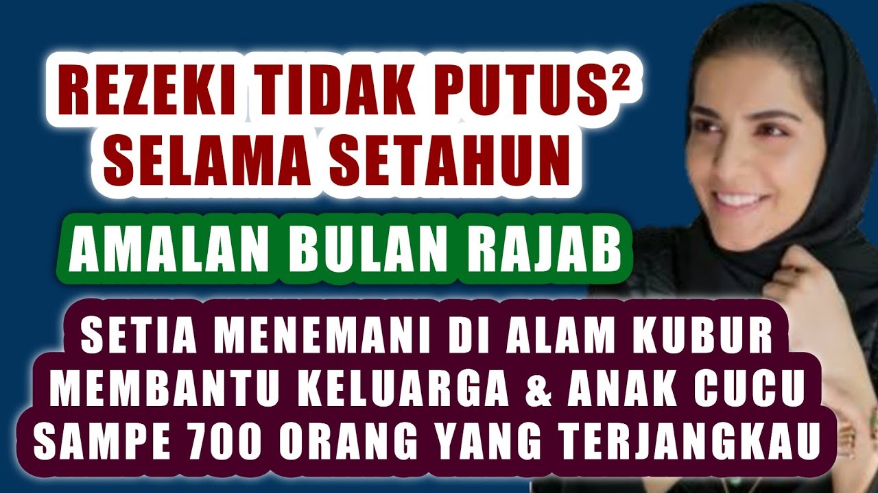 Amalan Bulan Rajab Tanggal 1 Sampai 10 | Amalan Bulan Rajab Hari ...