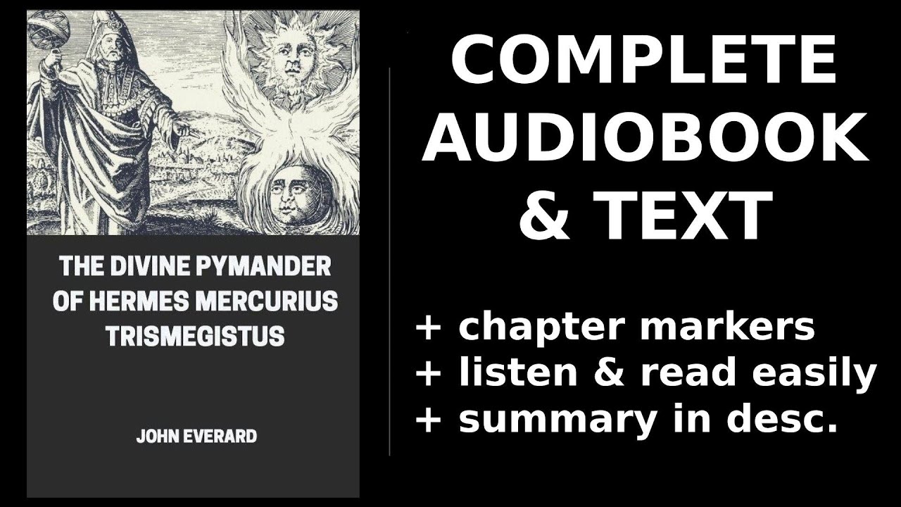 The Divine Pymander of Hermes Mercurius Trismegistus 🎧 By John Everard ...