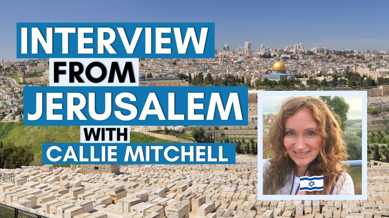 Interview From Jerusalem With Brian Rogers and Callie Mitchell - YouTube
