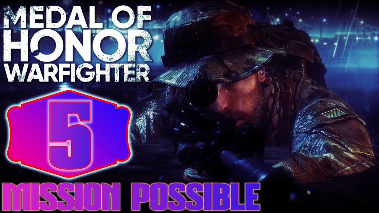 Medal of Honor Warfighter: Mission Possible:Series5 - YouTube