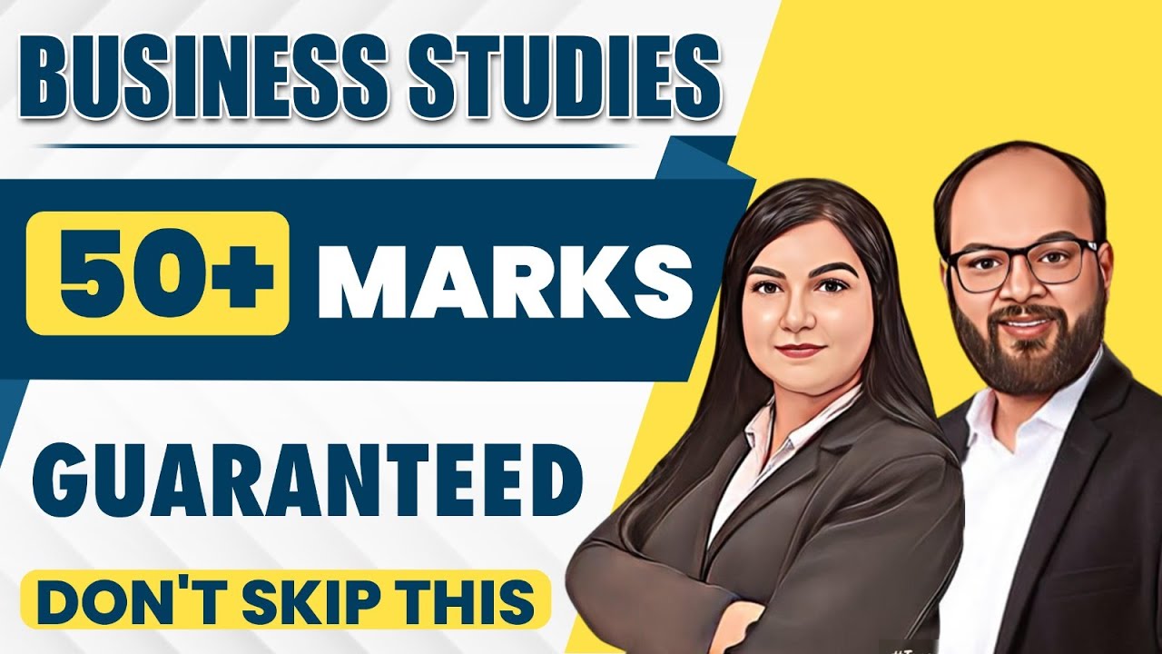 50+ Marks Guaranteed Business Studies Class 12 | CBSE Exam 2024 - 25 ...