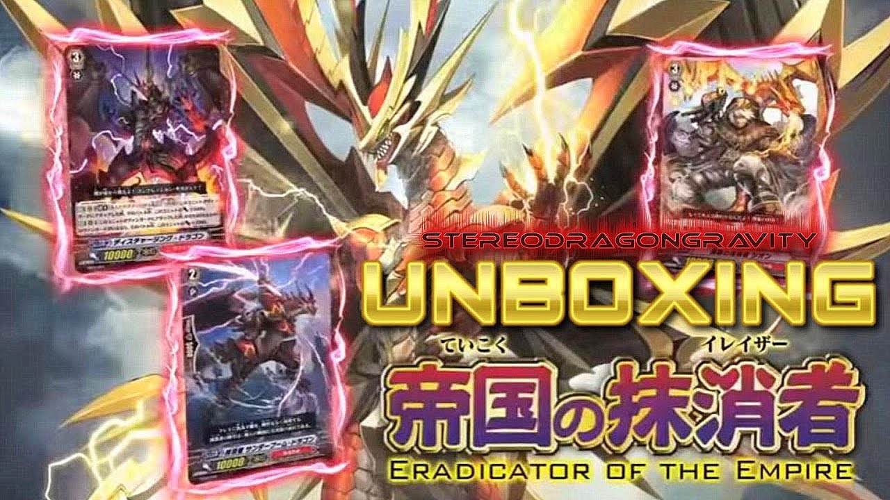 ERADICATOR OF THE EMPIRE Unboxing! | Cardfight Vanguard - YouTube