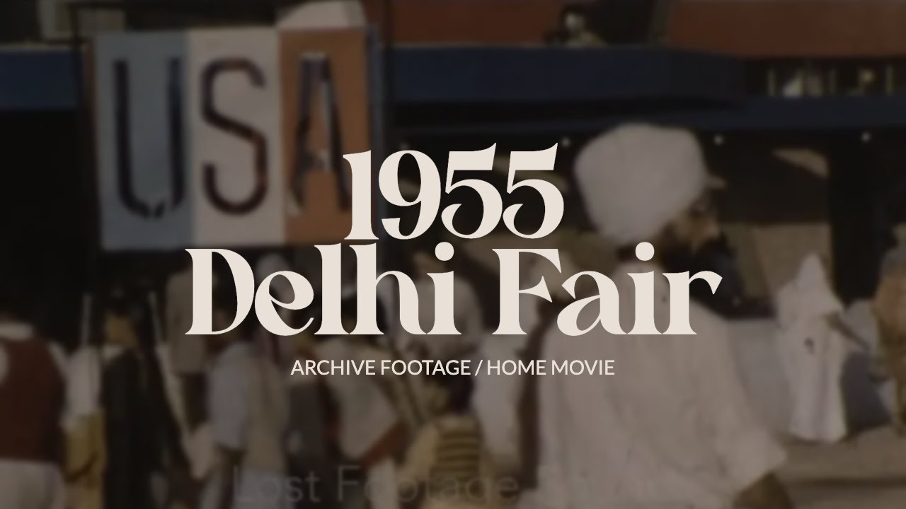 Archive footage of Delhi in the 1950s, International Fair | India home ...