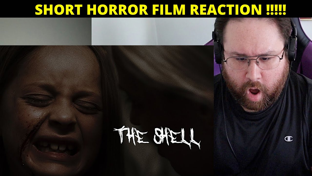 The Shell - Scary Short Horror Film (2021) - REACTION!!!!! - YouTube