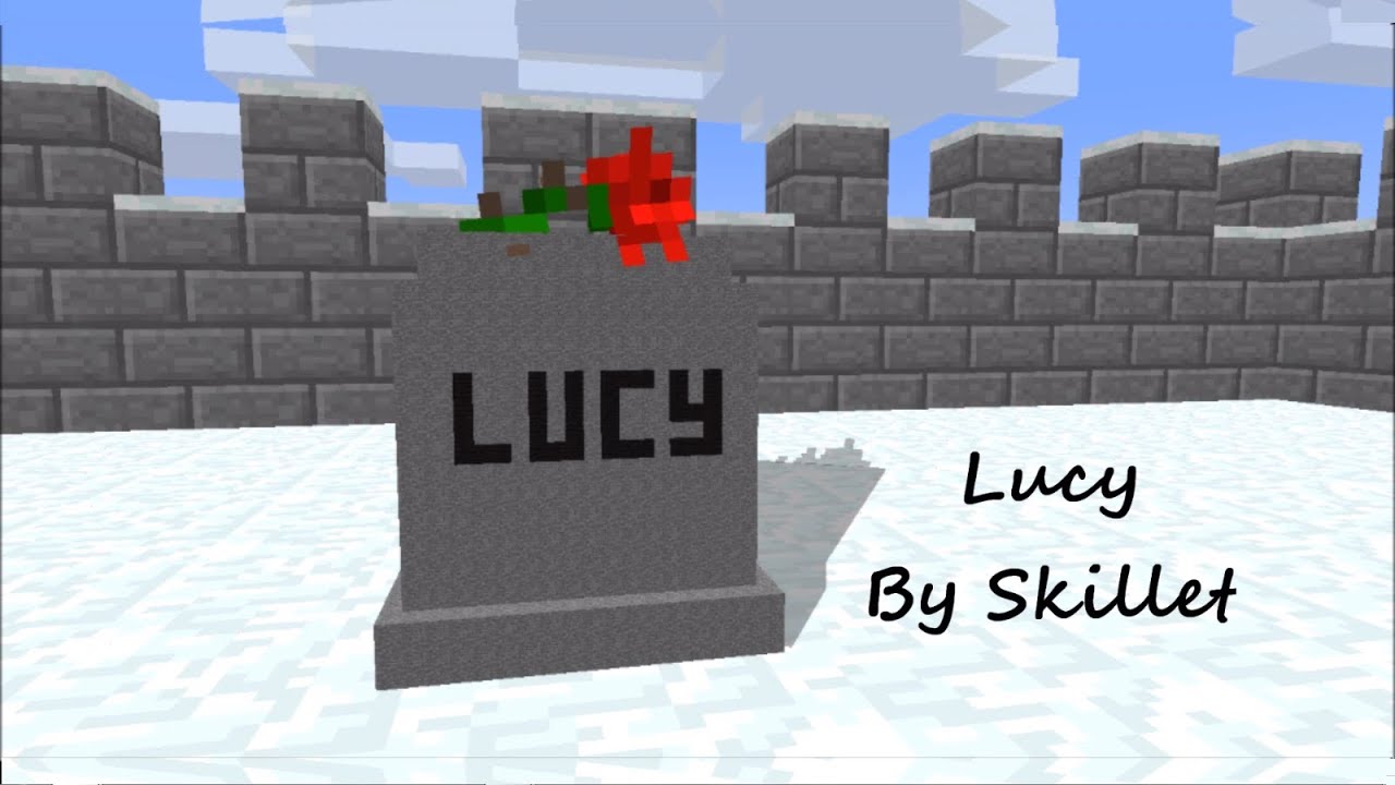 Lucy" - A Minecraft Music Video of "Lucy by Skillet"♫ - YouTube