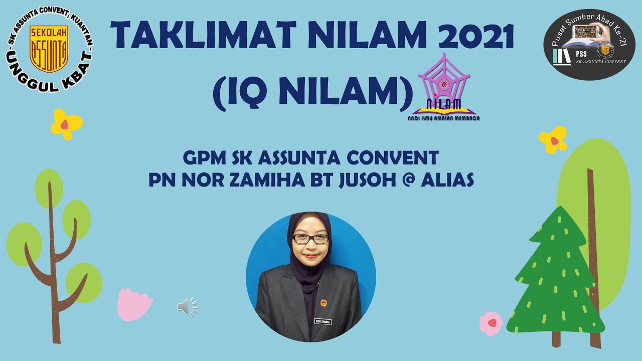 TAKLIMAT NILAM 2021 SK ASSUNTA CONVENT - YouTube