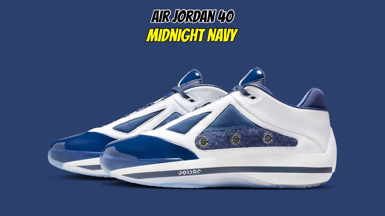 Air Jordan 40 Midnight Navy - YouTube