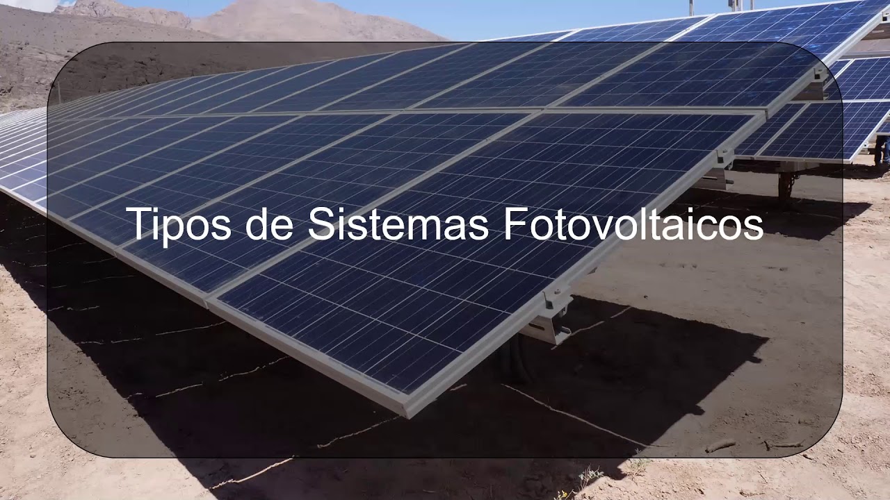 PANELES SOLARES SISTEMA FOTOVOLTAICOS EN ZONAS RURALES - YouTube