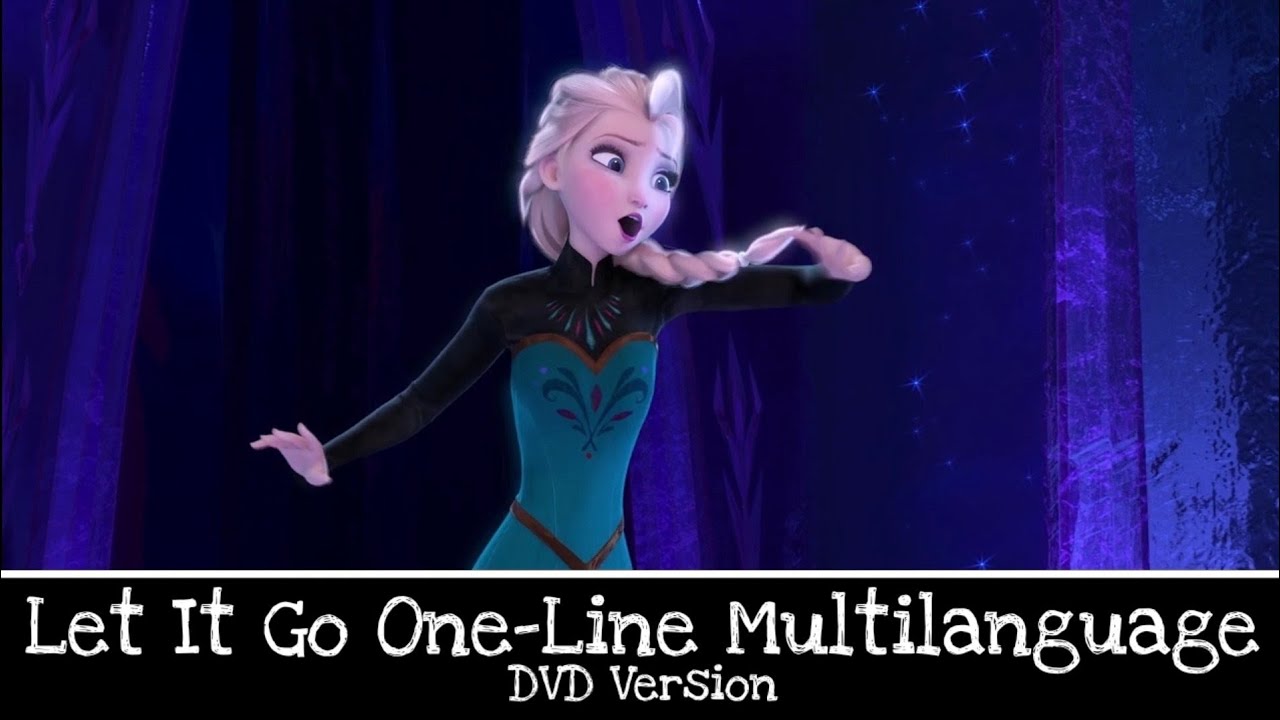 Frozen - Let It Go (One-Line Multilanguage) HD - YouTube