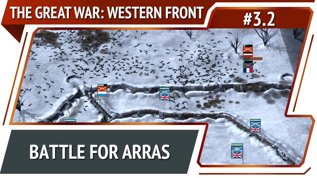 Meat Assault by the Germans / The Great War: Western Front: walkthrough ...