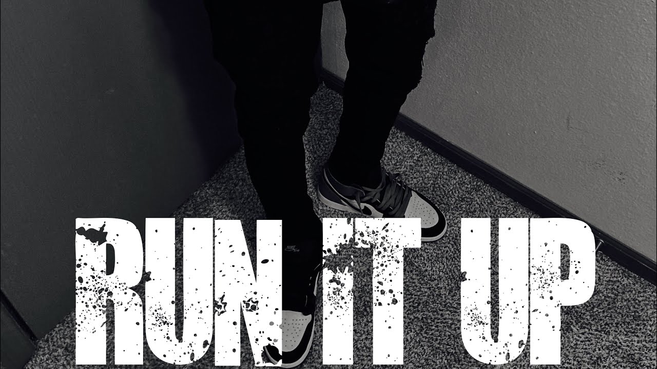 RUN IT UP (official audio) - YouTube