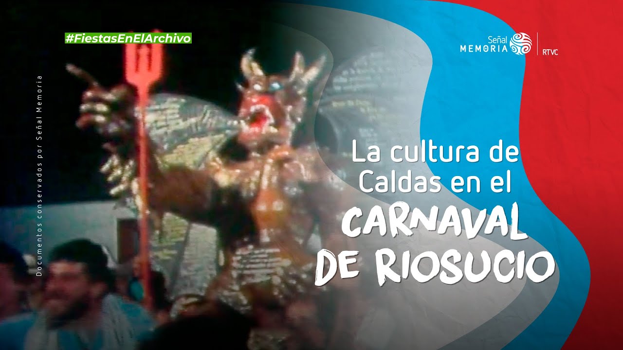 El Carnaval de Riosucio por Gloria Triana - YouTube