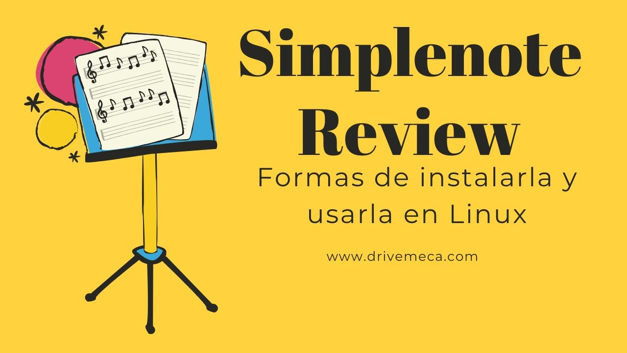 Simplenote Review - Formas de instalarla y usarla en Linux - YouTube