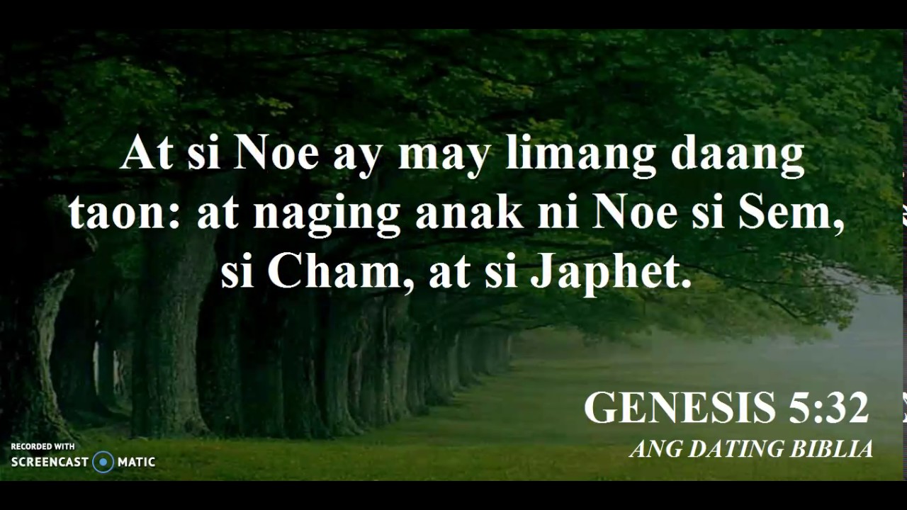 Bible Reading Genesis Kapitulo 5&6 (Tagalog) - YouTube
