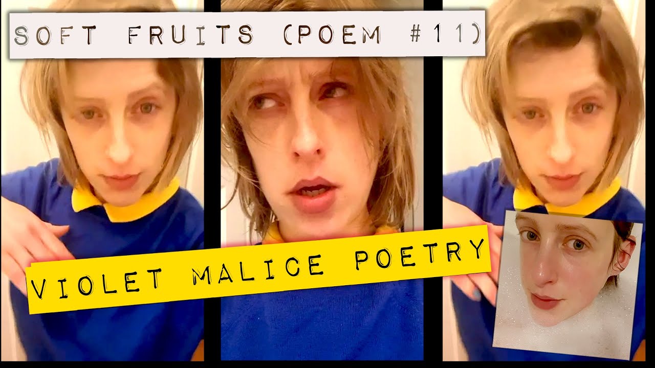 Soft Fruits (Poem #11) Short poem about life | short spoken word poetry ...