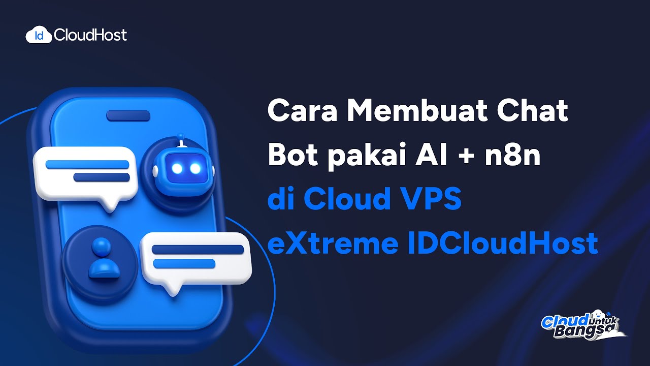 Tutorial Membuat Chat Bot AI Otomatis dengan n8n di Cloud VPS eXtreme ...