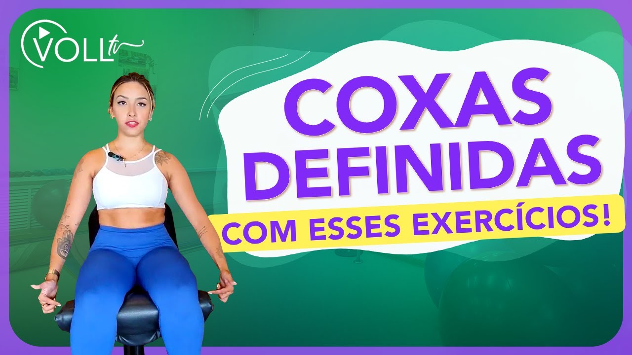 4 exercícios para definir a coxa - YouTube