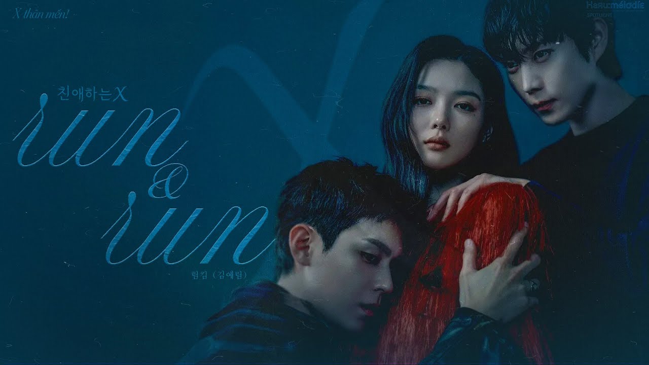 Vietsub -- Run & Run - 림킴 (김예림) - DEAR X OST PART 01 - YouTube