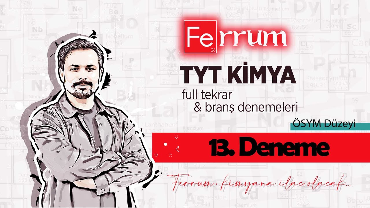 13. Deneme | Ferrum TYT Kimya Branş Denemeleri - YouTube