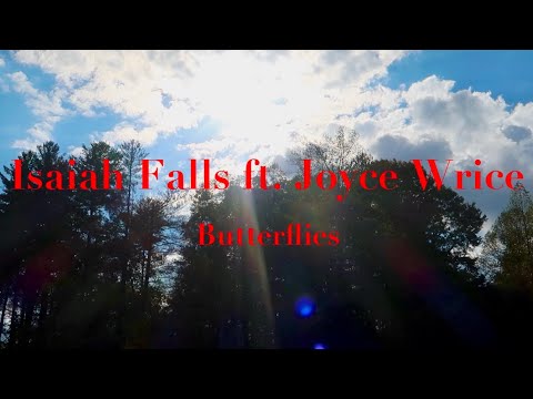 Isaiah Falls ft. Joyce Wrice - Butterflies (Slowed + Extended Ending ...