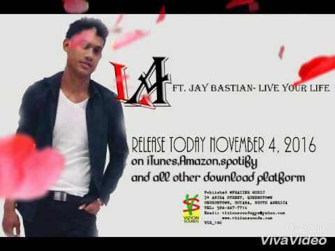 Live your life LA ft jay bastian - YouTube