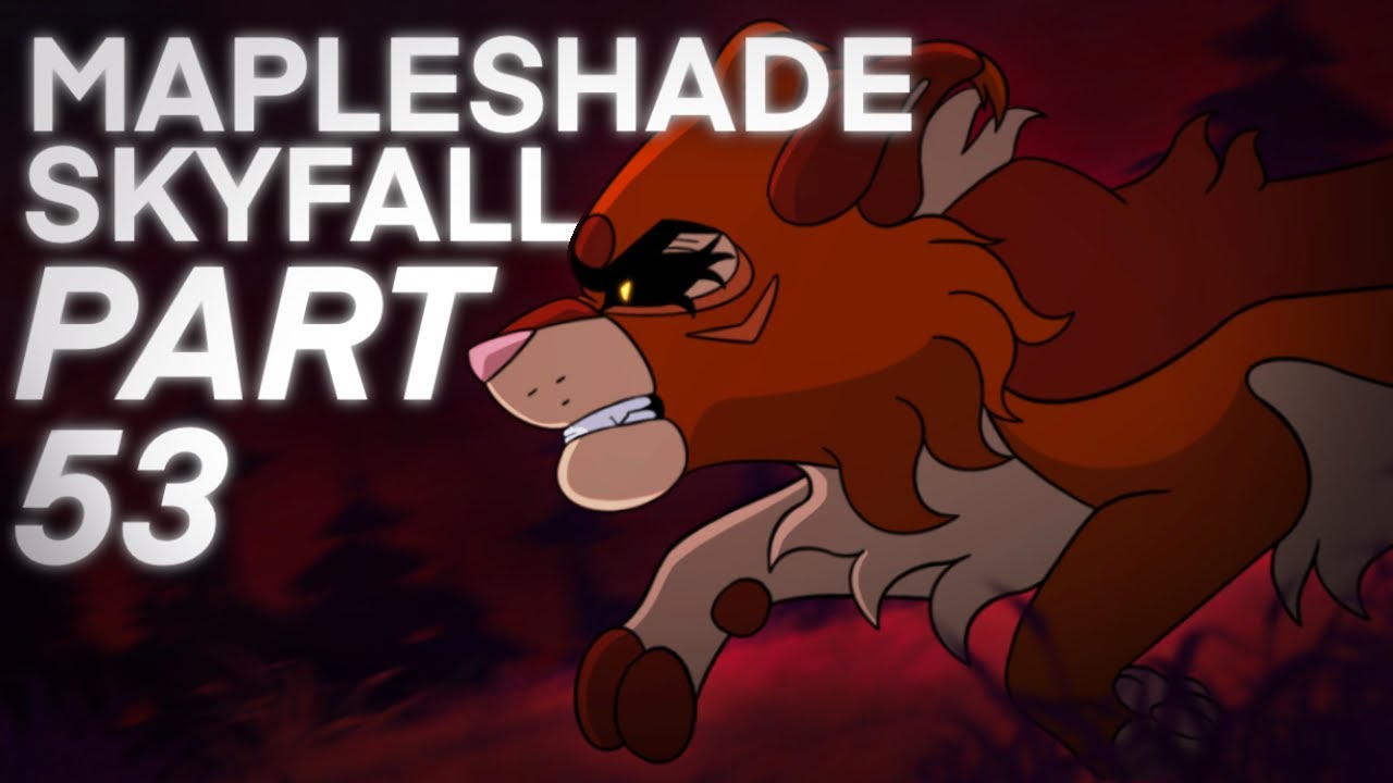 MAPLESHADE SKYFALL PART 53 {Warriors MAP} - YouTube