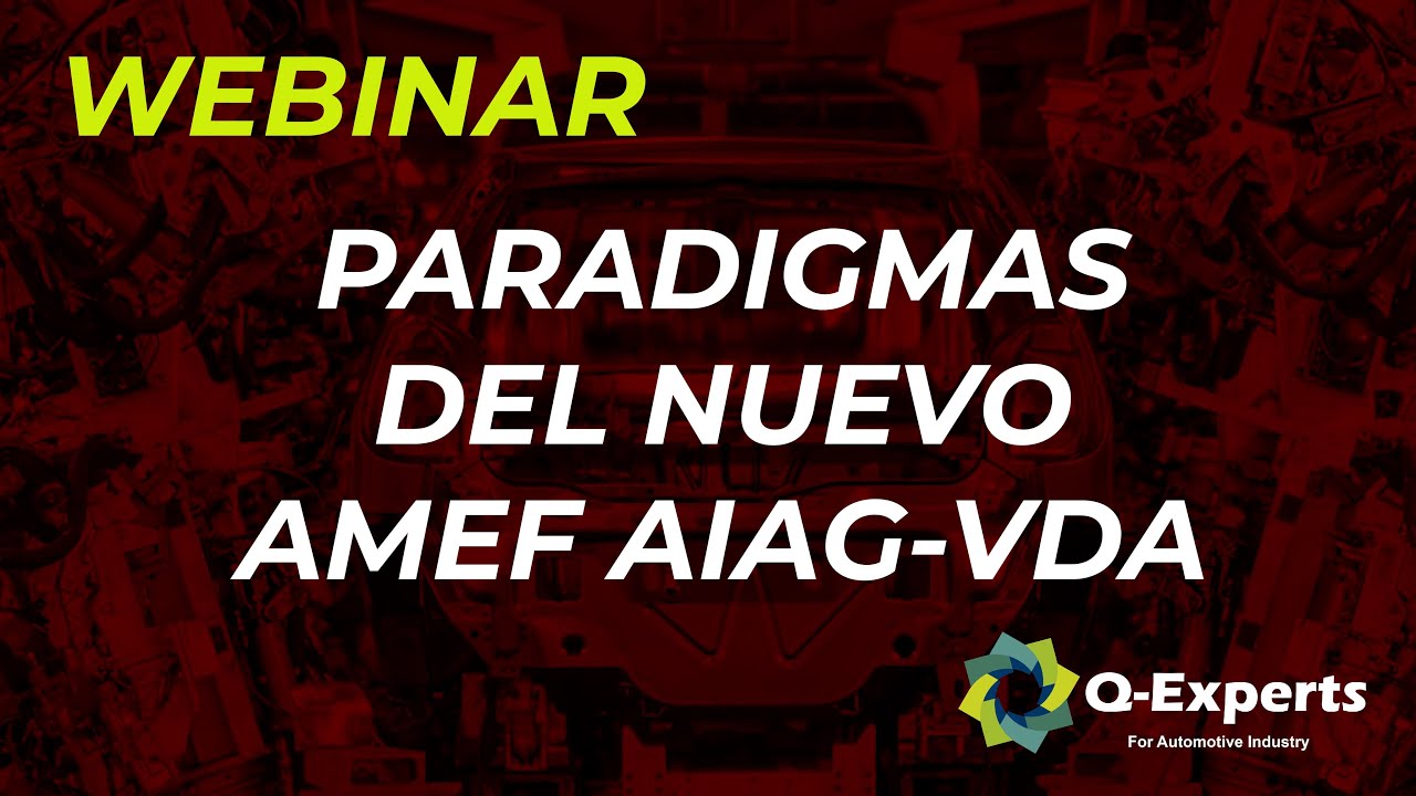 Webinar: Paradigmas del Nuevo AMEF AIAG-VDA - YouTube