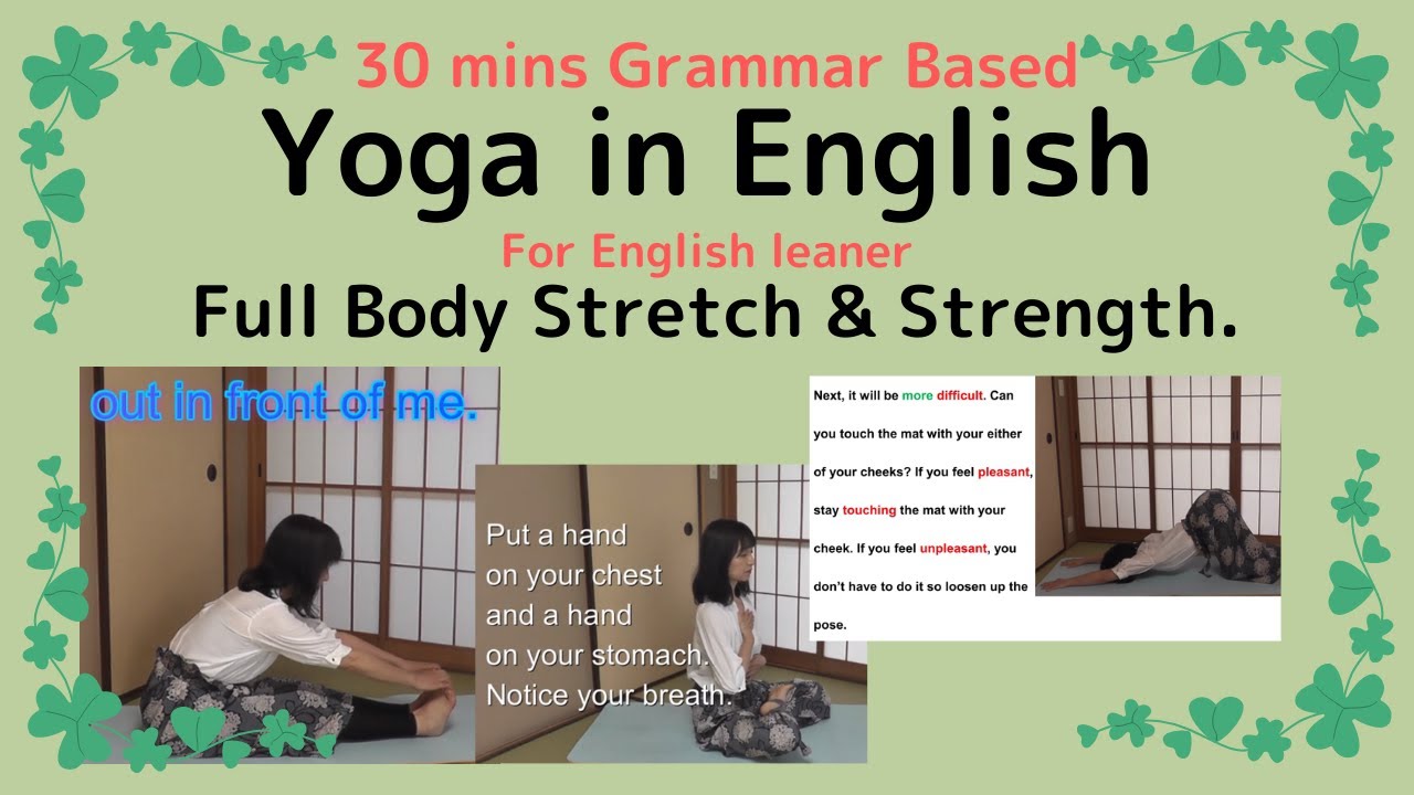30 mins Grammar Based Yoga in English for English learner. Full Body ...