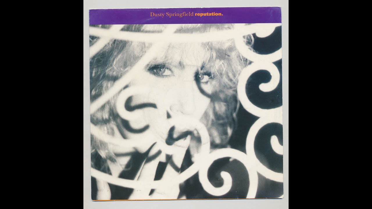 Dusty Springfield – Reputation 1990. - YouTube