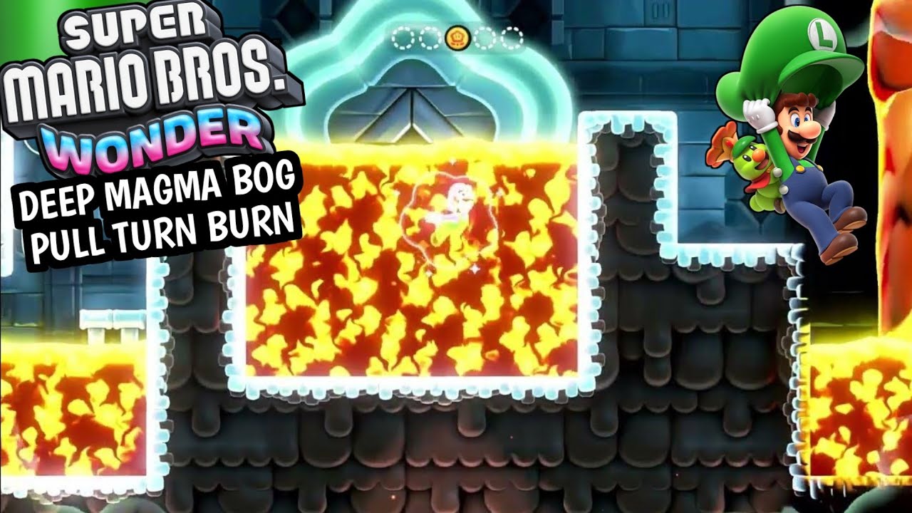 I'M SWIMMING IN LAVA! Super Mario Bros Wonder Deep Magma Bog Pull Turn ...