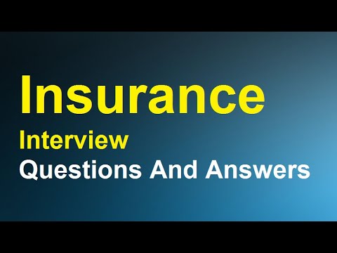 Insurance Interview Questions And Answers - YouTube