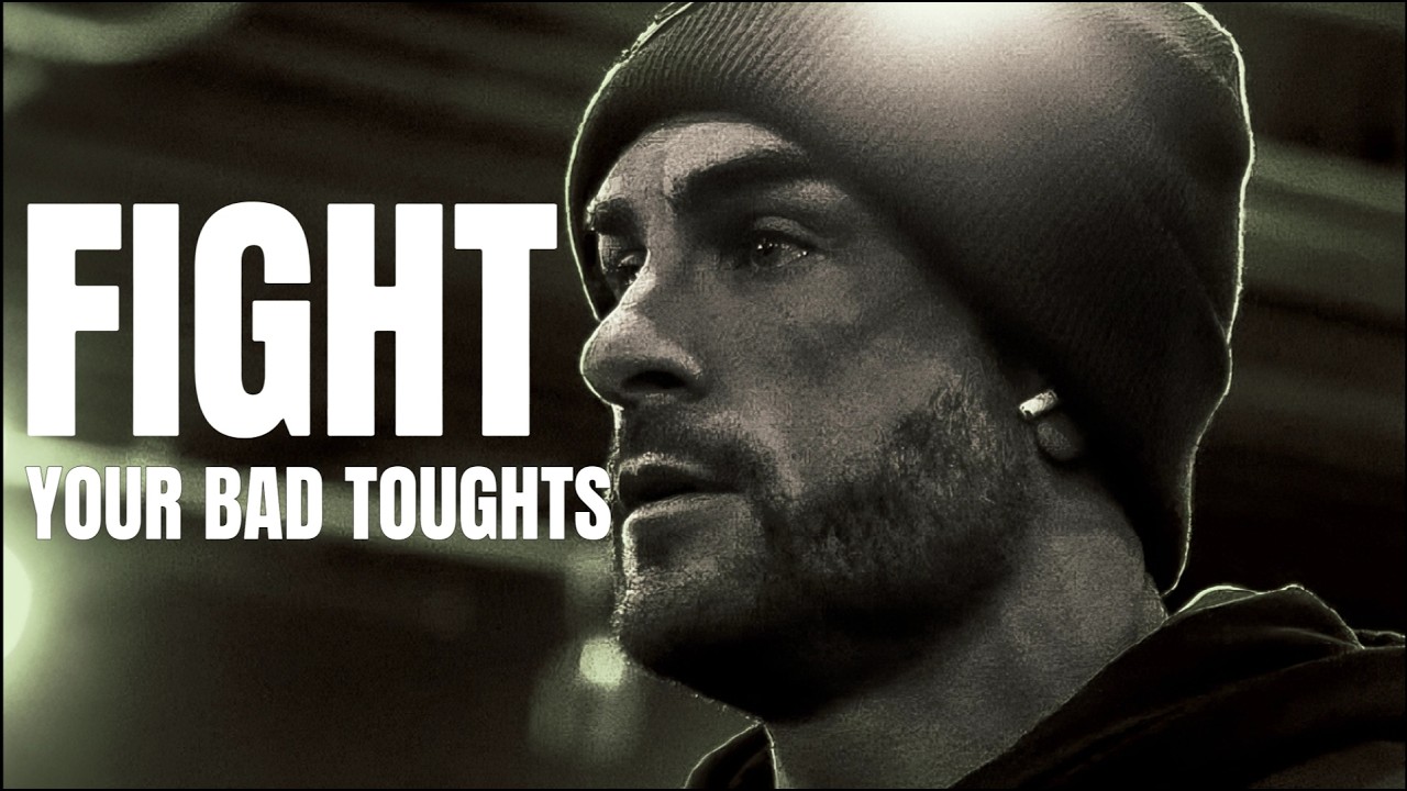 Fight BACK Against Your Bad Thoughts in 2025! - YouTube